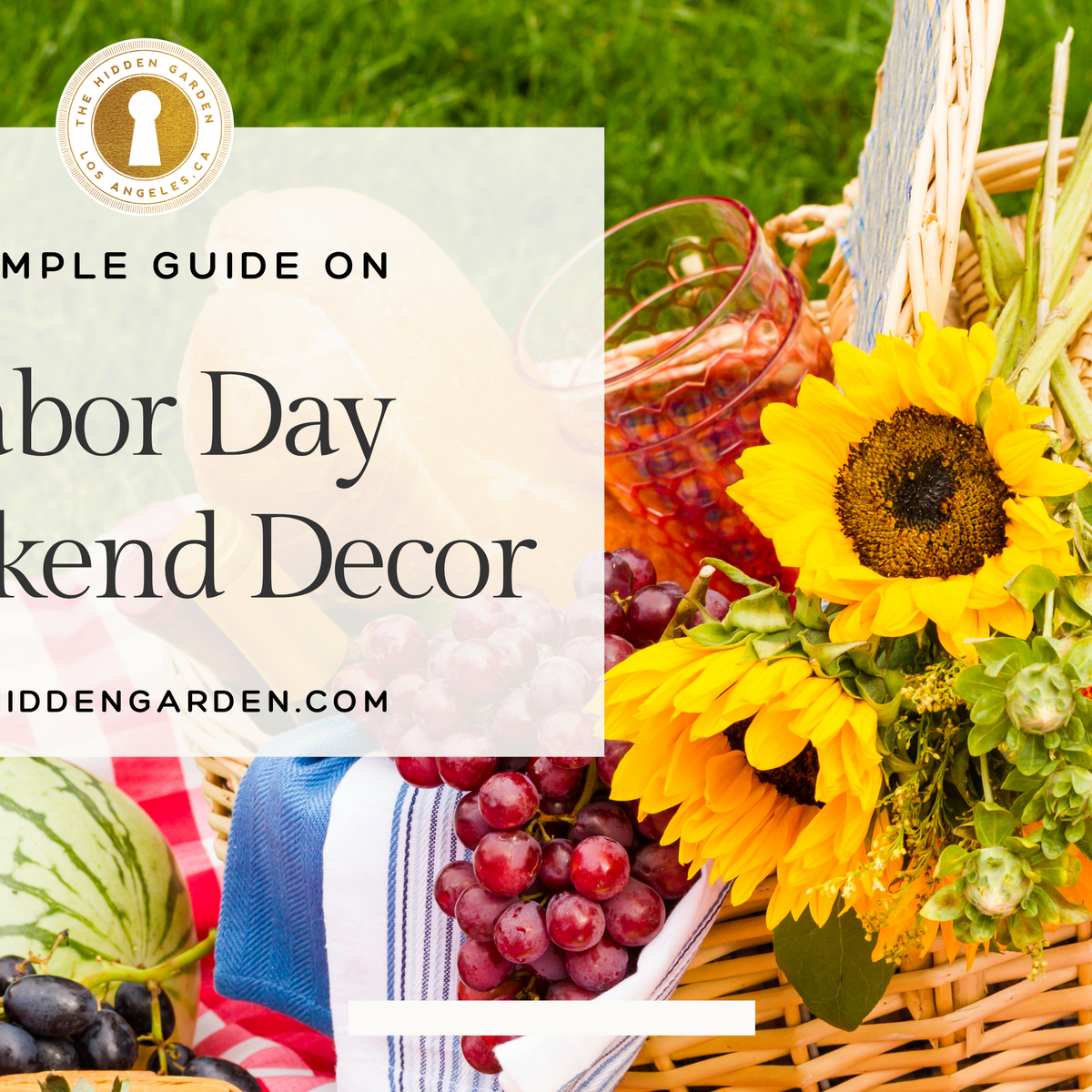 Labor Day Weekend: A Simple Guide To Floral Decor